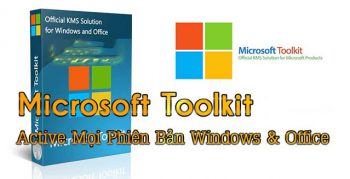 Download Microsoft Toolkit mới nhất - Hướng dẫn cài đặt chi tiết